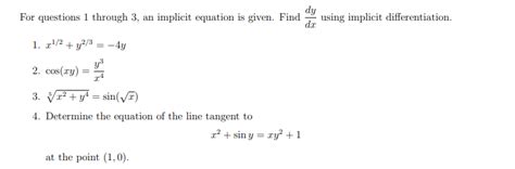 Solved Dy For Questions Through An Implicit Equation Is Chegg
