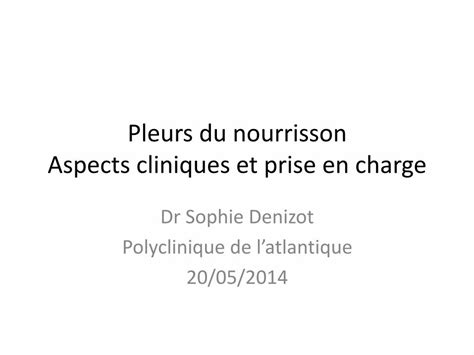 Pdf Pleurs Du Nourrisson Aspects Cliniques Et Prise En Charge