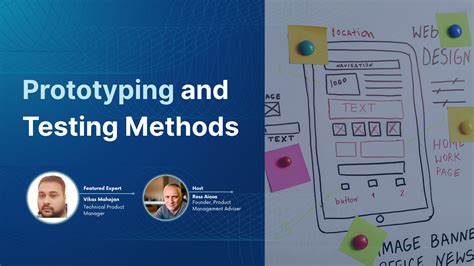 Prototyping And Testing Methods For Smarter Product Design