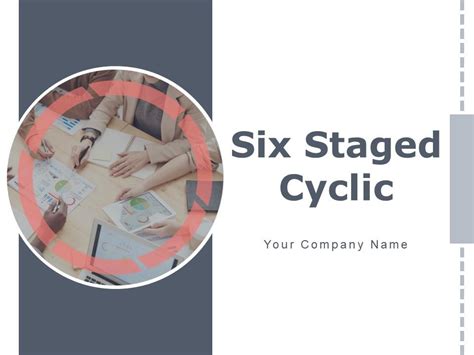 Six Staged Cyclic Business Accounting Management Illustration Through