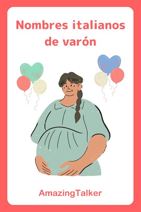 55 nombres de varón italianos Maternity Pregnancy Aesthetic