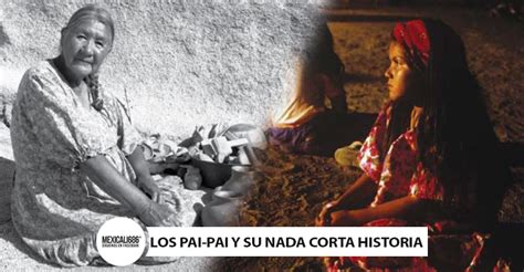 Los Indígenas Más Recientes ¡llegaron Hace 600 Años A Baja California