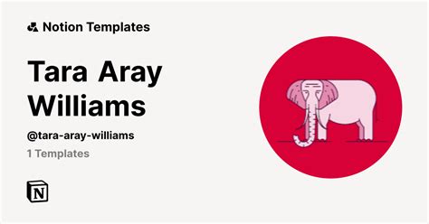 Tara Aray Williams Template Creator Notion Marketplace