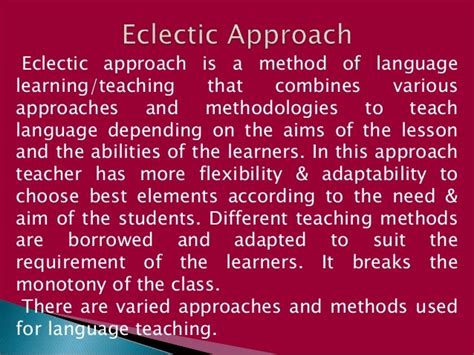 Eclectic Approach