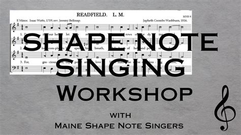 Shape Note Singing Workshop Town Of Readfield Maine Kents Hill 6