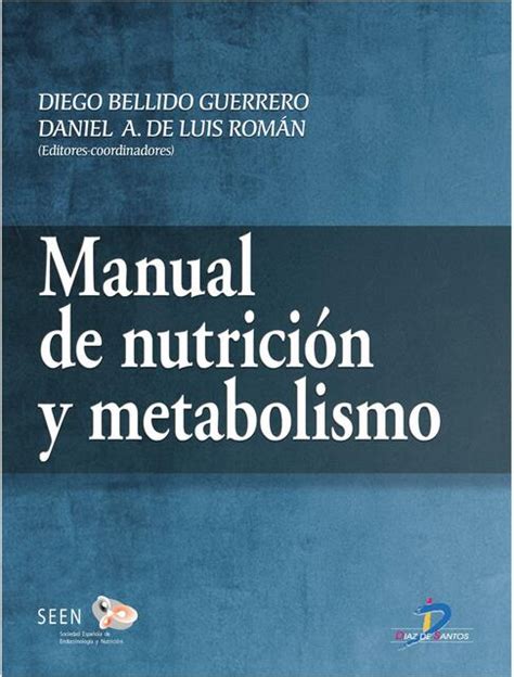 Manual De Nutricion Y Metabolismo Bellido Gladis UDocz