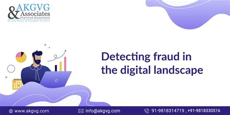 Detecting Fraud In The Digital Landscape