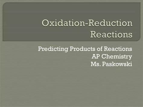 Ppt Oxidation Reduction Reactions Powerpoint Presentation Free