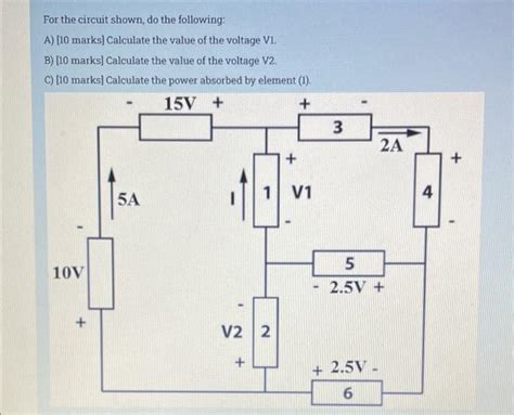 Solved For The Circuit Shown Do The Following A Chegg