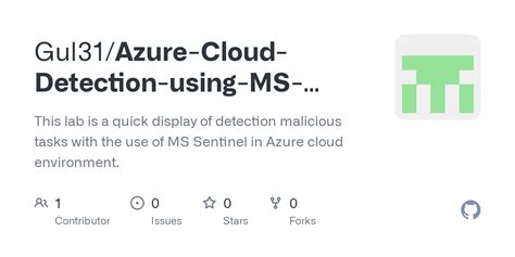 Github Gul31azure Cloud Detection Using Ms Sentinel This Lab Is A Quick Display Of Detection