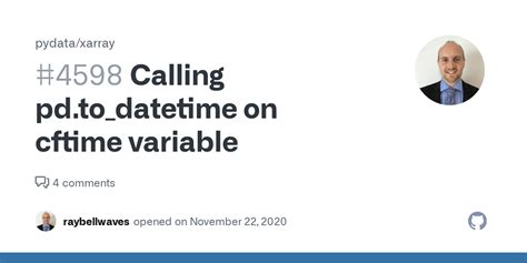 Calling Pdtodatetime On Cftime Variable · Issue 4598 · Pydataxarray · Github