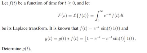 Solved Let F T Be A Function Of Time For T 0 And Let Chegg Com