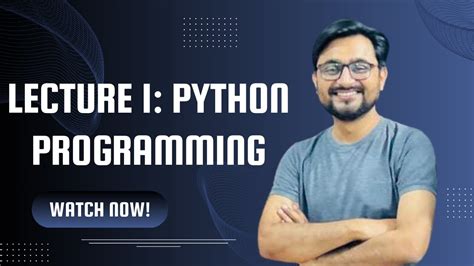 Lecture 1 Python Programming Free Course Time Ssdp Hyderabad