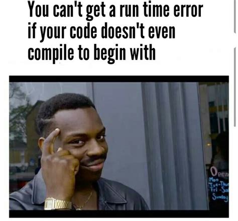 The Secret To Never Get A Run Time Error Again Rprogrammerhumor