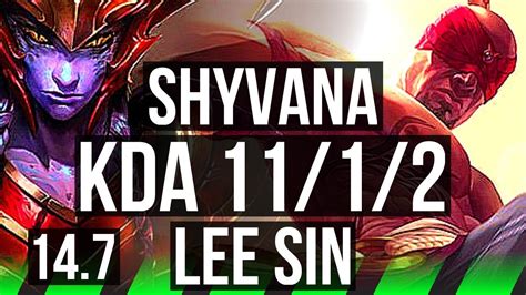 SHYVANA Vs LEE SIN JGL 11 1 2 Rank 7 Shyvana Dominating EUW