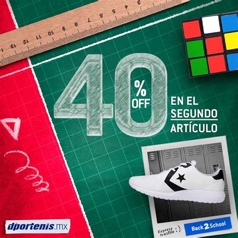 Promoción Dportenis Regreso a Clases 40 de descuento en tu segundo