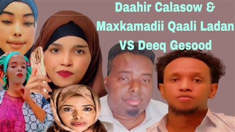 Daahir Calasow Maxkamadii Qaali Ladan VS Deeq Gesood Qaybtii Kobaad