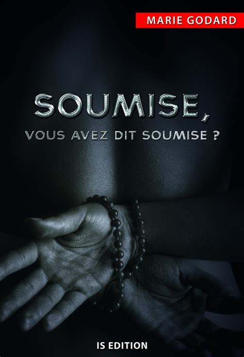 Soumise Vous Avez Dit Soumise Ebook By Marie Godard Epub Rakuten