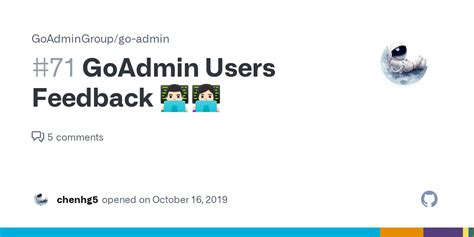 Goadmin Users Feedback 👨🏻‍💻👩🏻‍💻 · Issue 71 · Goadmingroupgo Admin