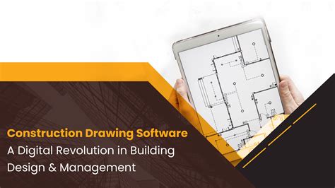 Construction Drawing Software Revolutionizing Design Blog