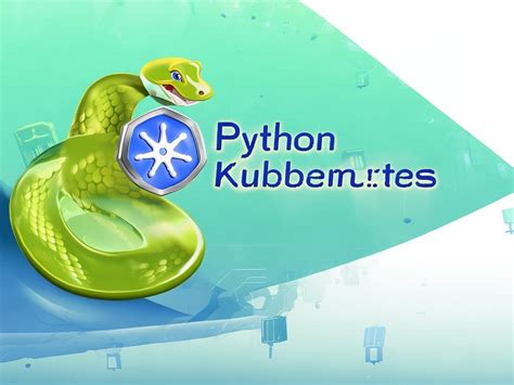 Python Kubernetes编排指南 Dawoai Python Kubernetes编排指南 Dawoai