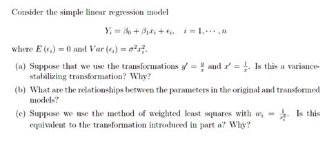 Solved Consider The Simple Linear Regression Model Yi 8 81x Îµi