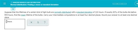 Solved III O RANDOM VARIABLES AND DISTRIBUTIONS Normal Chegg