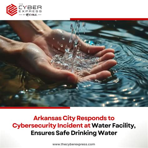 Cybersecurity Watersafety Arkansascity Cyberattack