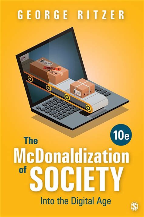 The Mcdonaldization Of Society 10th Ed By George Ritzer Ebook