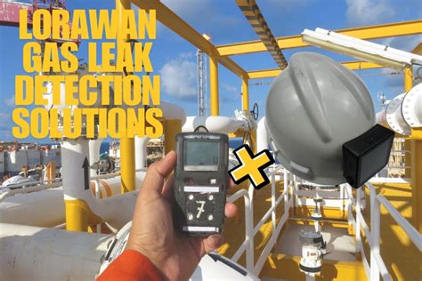 Enhancing Gas Leak Detection In The Oil And Gas Industry With Lorawan Sensors And Smart Wearables