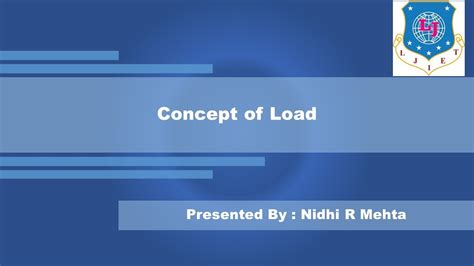 Lec 7concept Of Load Youtube