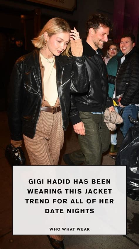 Gigi Hadid Has Been Wearing This Jacket Trend For All Of Her Date