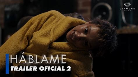 HÁBLAME TRAILER OFICIAL 2 YouTube