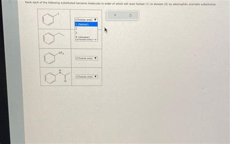 solved pank each of the following substituted benzene