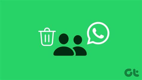 How To Delete WhatsApp Group Permanently On Desktop And Mobile Guiding Tech
