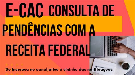 Como Consultar Pendências Receita Federale Cac Youtube