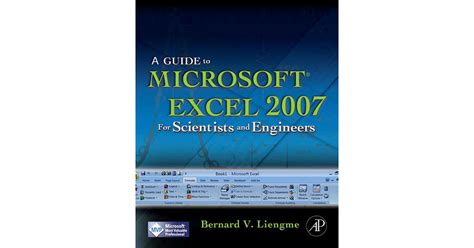 A Guide To Microsoft Excel 2007 For Scientists And Engineers Book