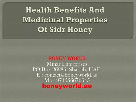 Ppt Health Benefits And Medicinal Properties Of Sidr Honey Powerpoint