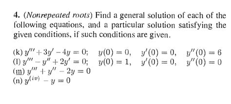 Solved Nonrepeated Roots Find A General Solution Of Chegg