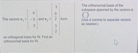 The Orthonormal Basis Of The Subspace Spanned By The