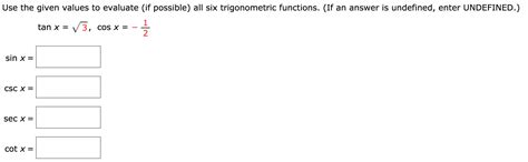 Solved Use The Given Values To Evaluate If Possible All Chegg