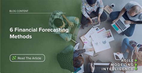 6 Common Methods Used In Financial Forecasting Models