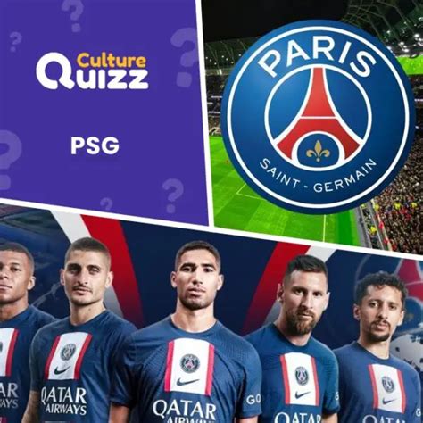 Quiz Club Du Paris Saint Germain Psg Football Niveau Difficile