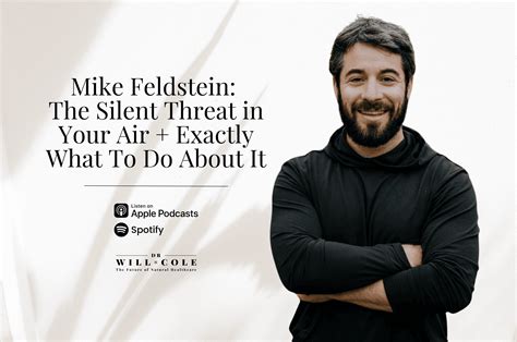 Mike Feldstein The Silent Threat In Your Air Exactly What To Do About It Dr Will Cole