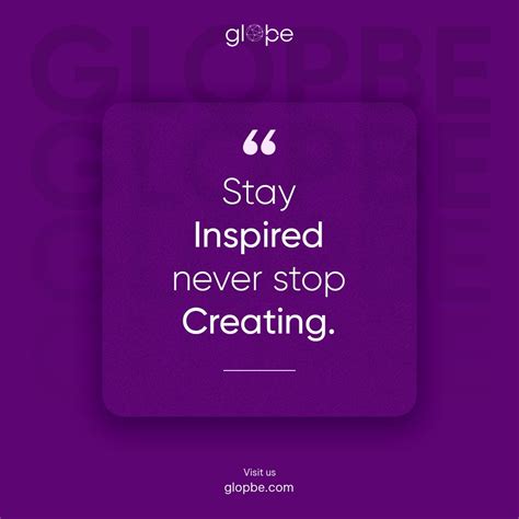 Glopbe On Linkedin Createforever Create Glopbe Quoteoftheday Motivationalquotes