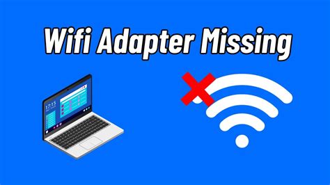 How To Fix Wireless Adapter Missing In Windows Solved Youtube
