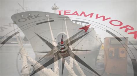 Animation Of Compass With Teamwork Text Over Shipyard Stock Video Video Of Strategy Digital
