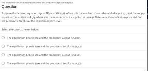 Solved Find The Equilibrium Price And The Consumers And Chegg