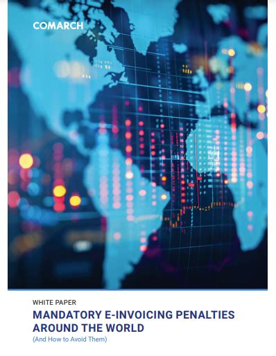 Global Mandatory E Invoicing Penalties And How To Avoid Them