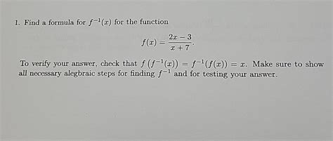 Solved Find A Formula For F 1 X For The Chegg Com